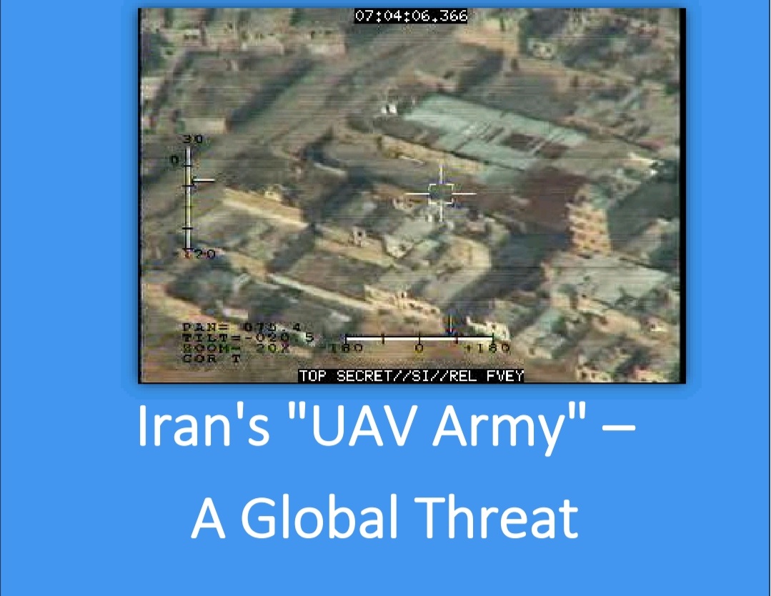 Iran’s UAV Army – A Global Threat report – The Cyber Shafarat ...